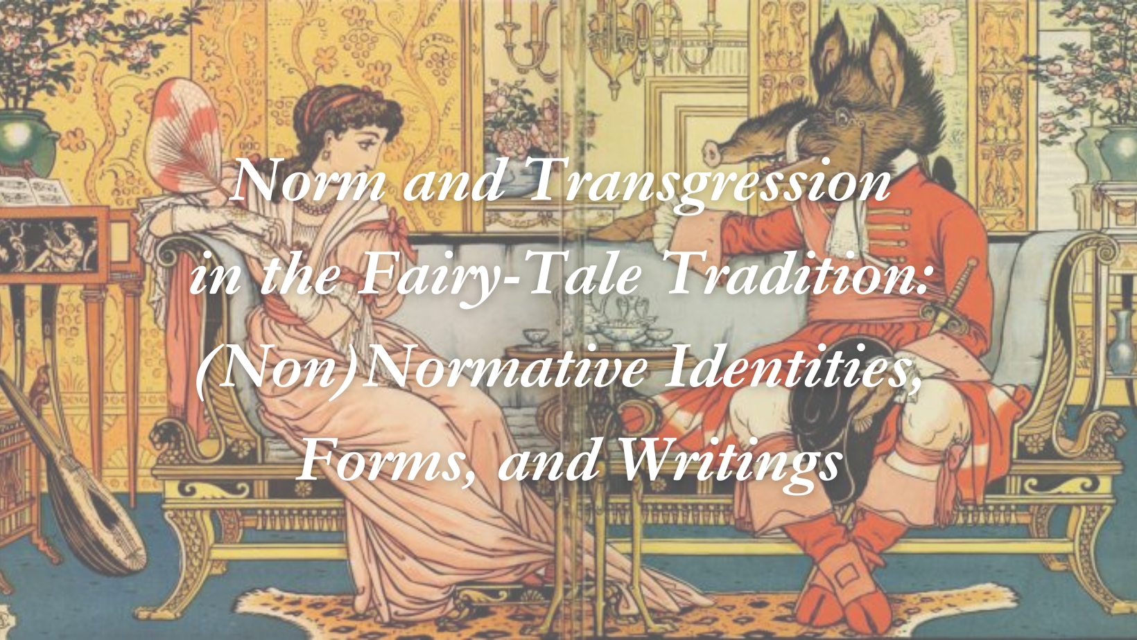 Norm and Transgression in the Fairy-Tale Tradition - Conference at ...