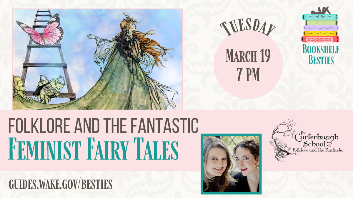 Wake County Public Library: "Feminist Fairy Tales" - The Carterhaugh ...